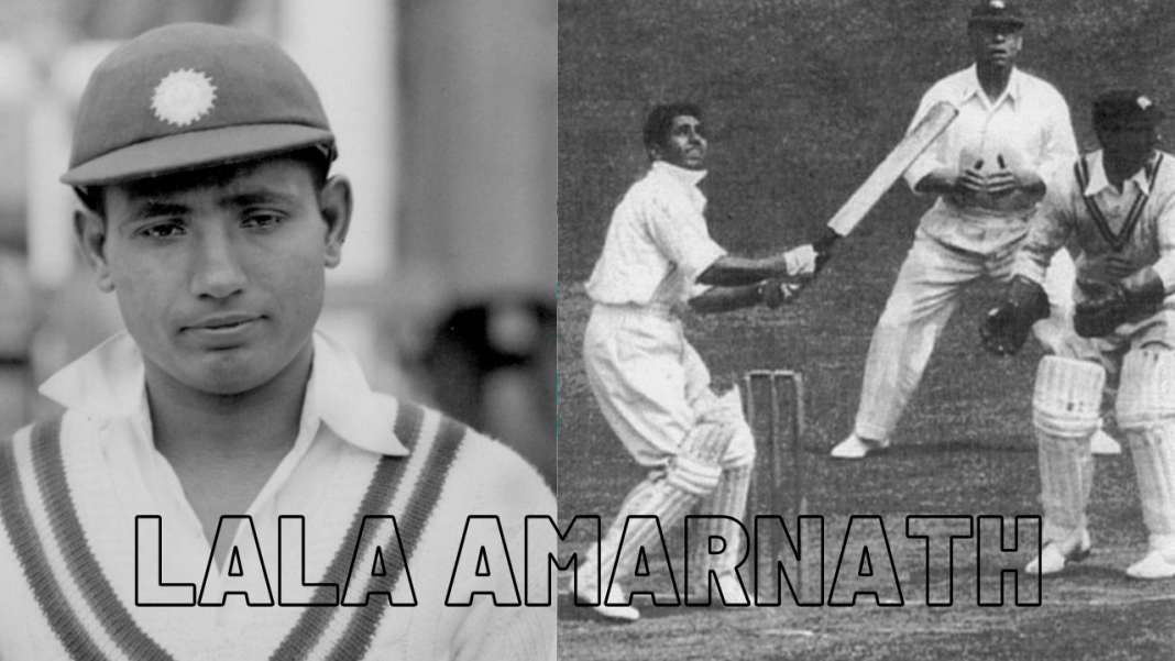 Lala Amarnath: Grand Old Man of Indian Cricket